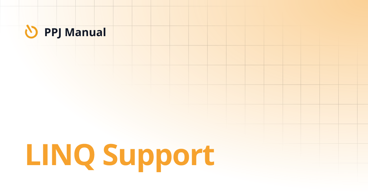 LINQ Support | PPJ Manual